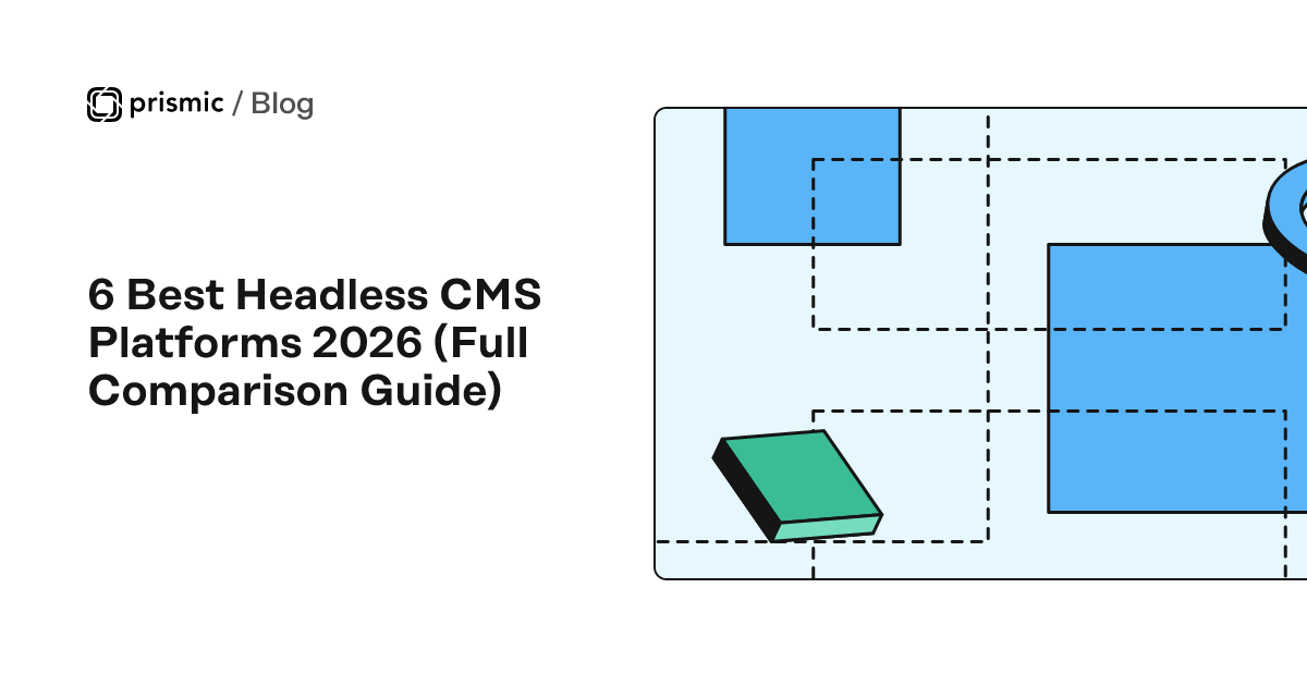 6 Best Headless CMS Platforms 2026 (Full Comparison)
