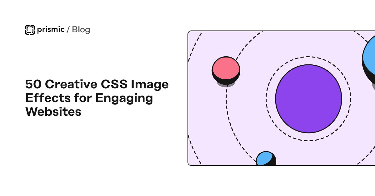 50 Creative CSS Image Effects for Engaging Websites