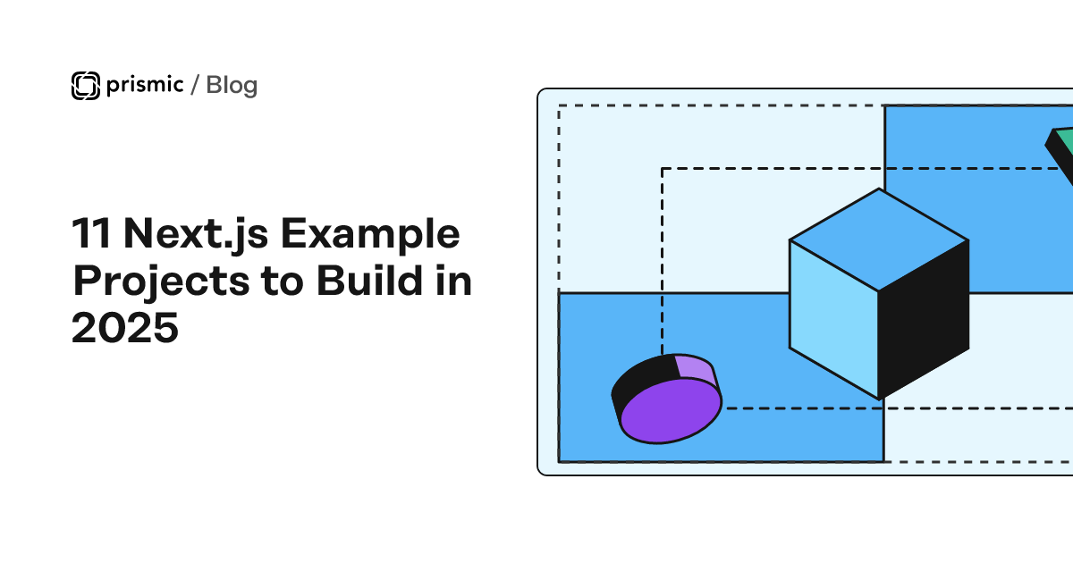 11 Next.js Example Projects to Build in 2025