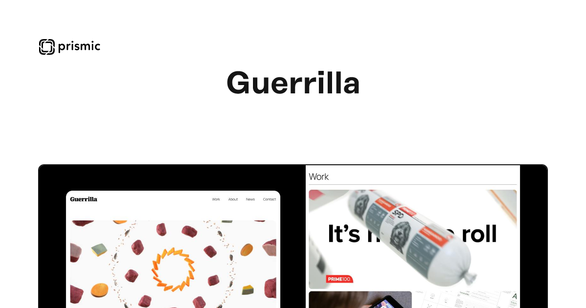 Guerrilla - Hire a Prismic Partner