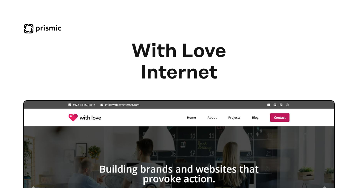 With Love Internet - Hire a Prismic Partner