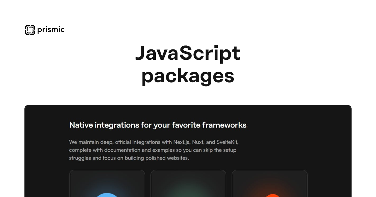 JavaScript packages: Develop your website with Prismic